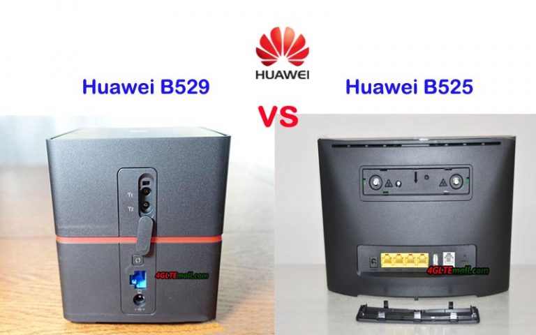 Huawei B525 VS Huawei B529 HomeNet Box -- 4G Router Comparison